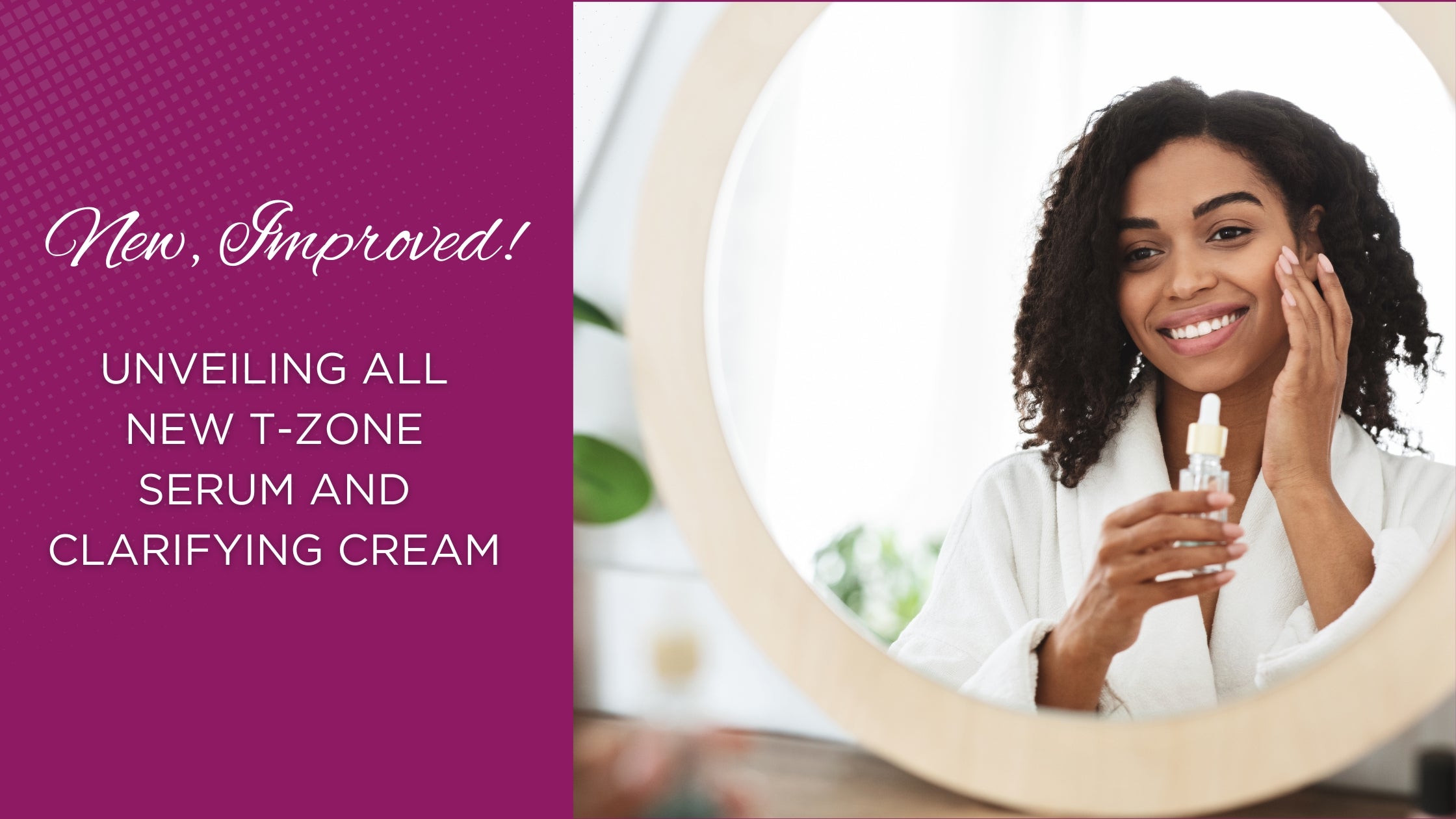 New T-Zone Serum and Clarifying Cream: Fight Blemishes the Skin Active ...